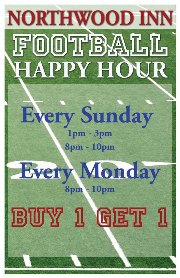 Football Sundays Happy Hour - NORTHWOOD INN